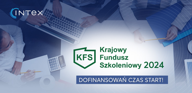 KFS 2024 - dofinansowań czas start!